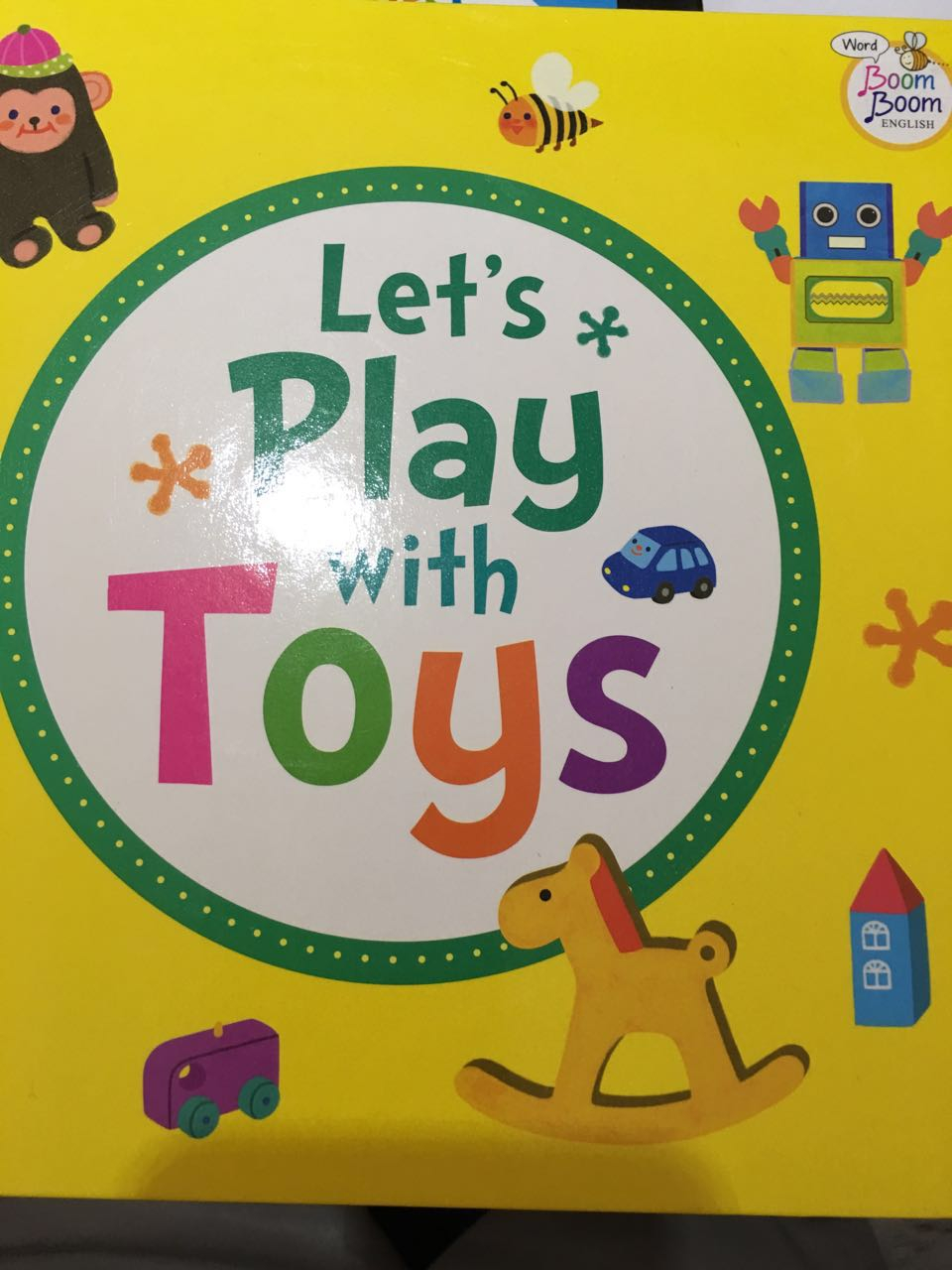 LET S PLAY WITH TOYS 3 4 5 7 LET S PLAY WITH TOYS 3 4 5 7
