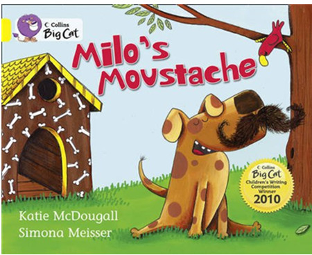 绘本故事《Milo’s Moustache-Collins Big Cat Yellow Band 3》- 适合 5-7岁 – 布克船长